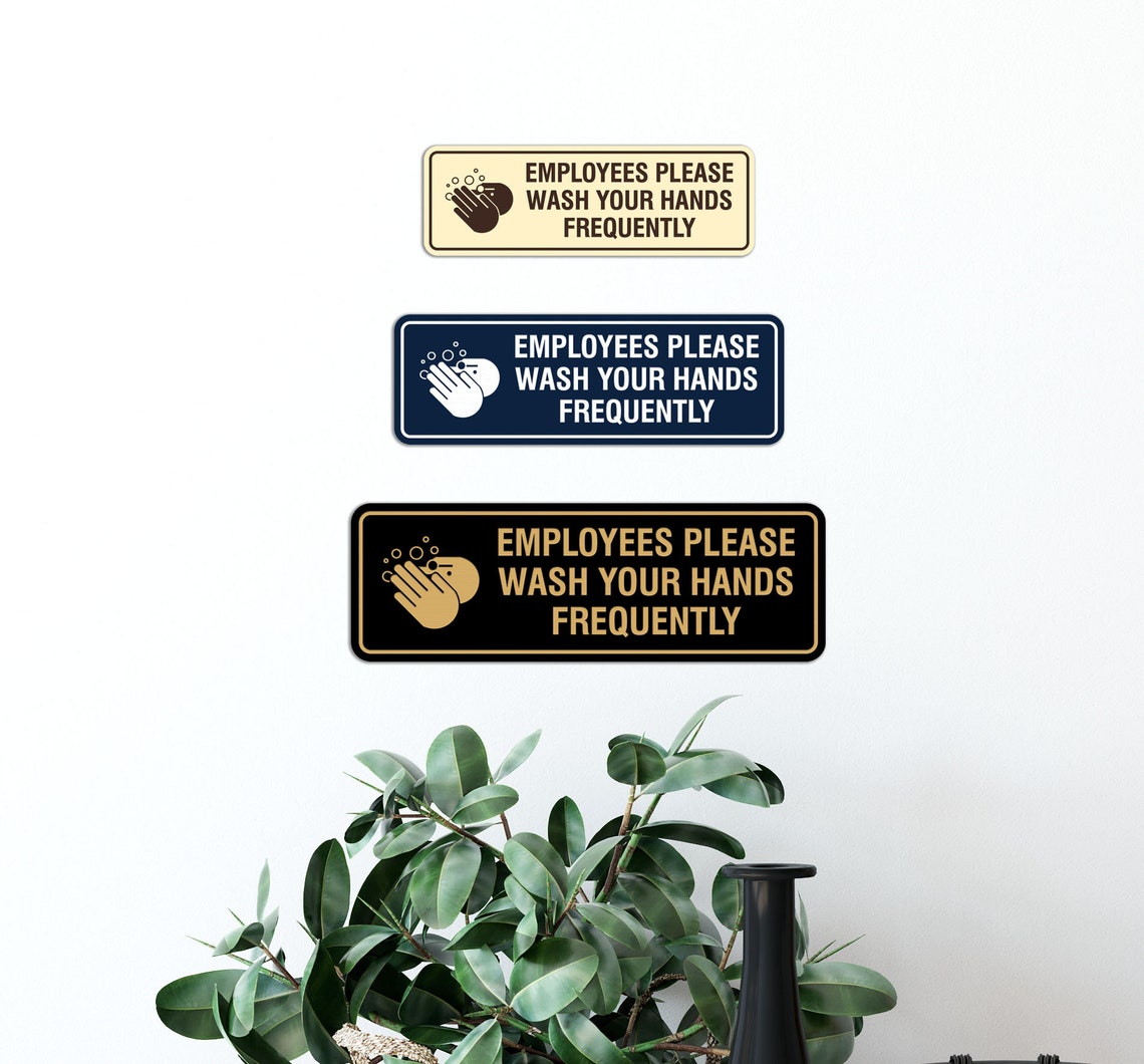 Standard Employees Please Wash Your Hands Frequently Sign - Etsy
