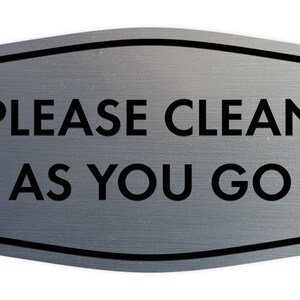 Fancy Please Clean as You Go Wall or Door Sign - Etsy