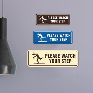 Standard Please Watch Your Step rock Wall or Door Sign - Etsy