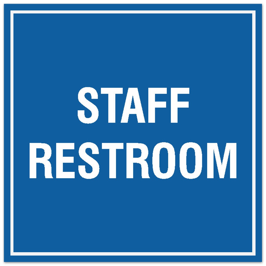 Signs Bylita Square Staff Restroom Sign Easy Installation - Etsy