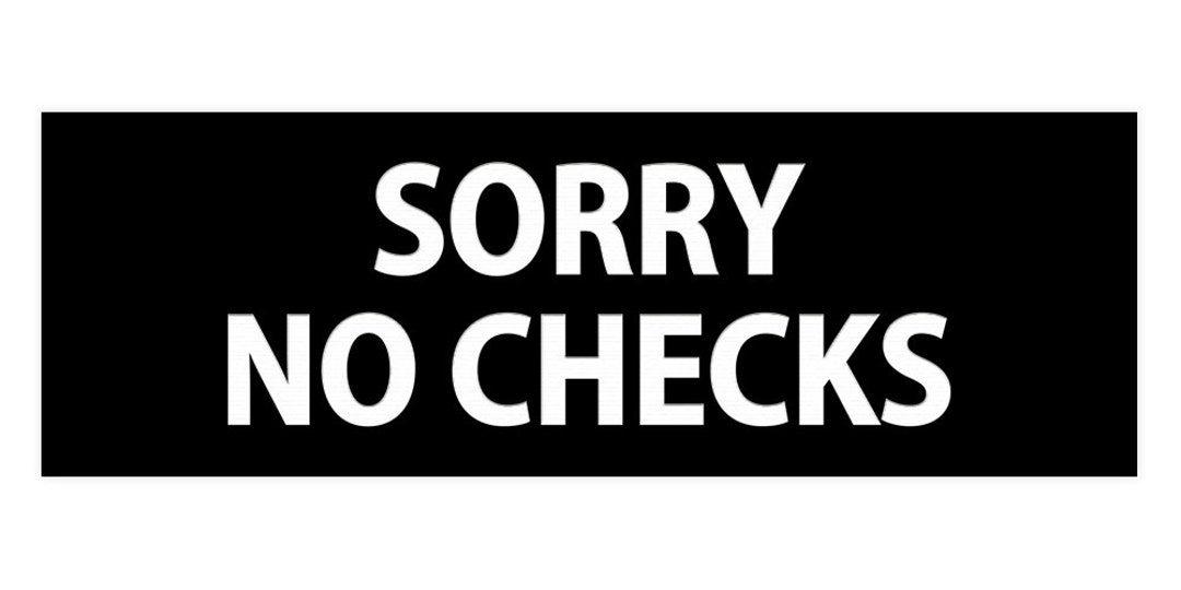 Basic Sorry No Checks - Etsy