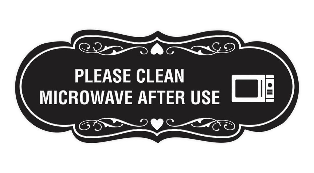 Signs Bylita Designer Please Clean Microwave After Use Wall or Door ...