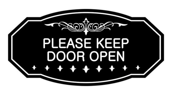 Victorian Please Keep Door Open Wall or Door Sign - Etsy