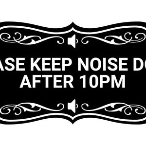 Designer Please Keep Noise Down After 10pm Wall or Door Sign - Etsy