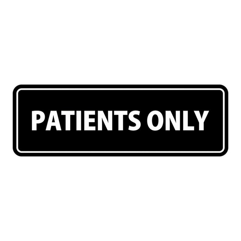 Signs Bylita Standard Patients Only Sign | Etsy