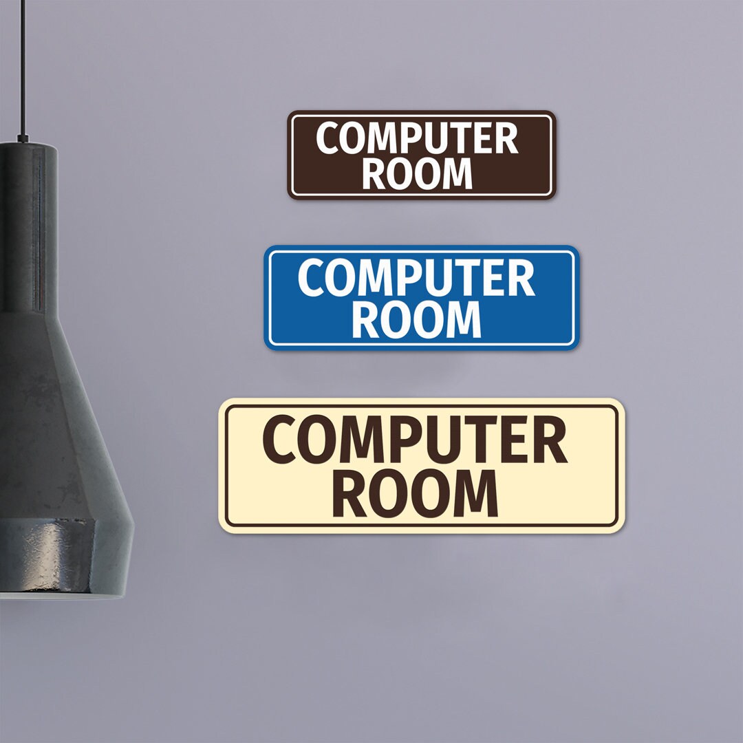 Standard Computer Room Wall or Door Sign - Etsy