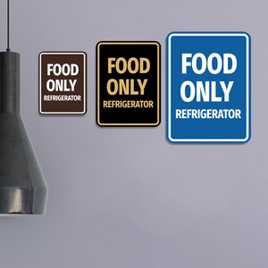 Portrait Round Notice: Food Only Refrigerator Door or Wall Sign Durable ...