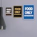 Portrait Round Notice: Food Only Refrigerator Door or Wall Sign Durable ...