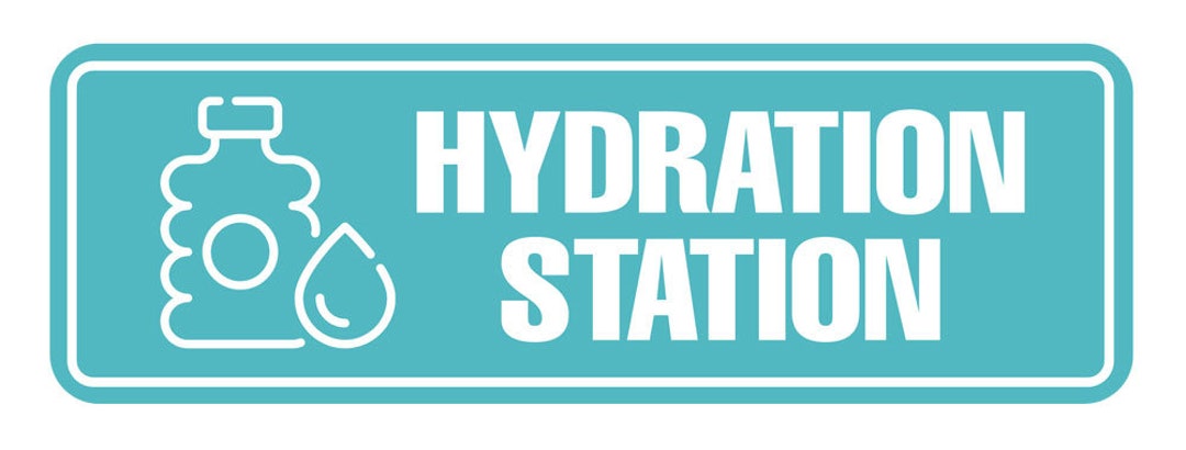 Standard Plus Hydration Station Door or Wall Sign Business & Public ...