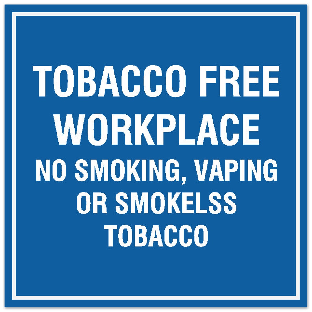 Signs Bylita Square Tobacco Free Workplace Sign Easy - Etsy