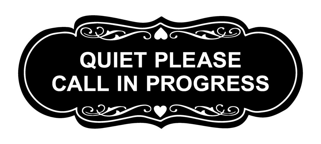 Signs Bylita Designer Quiet Please Call in Progress Wall or Door Sign ...