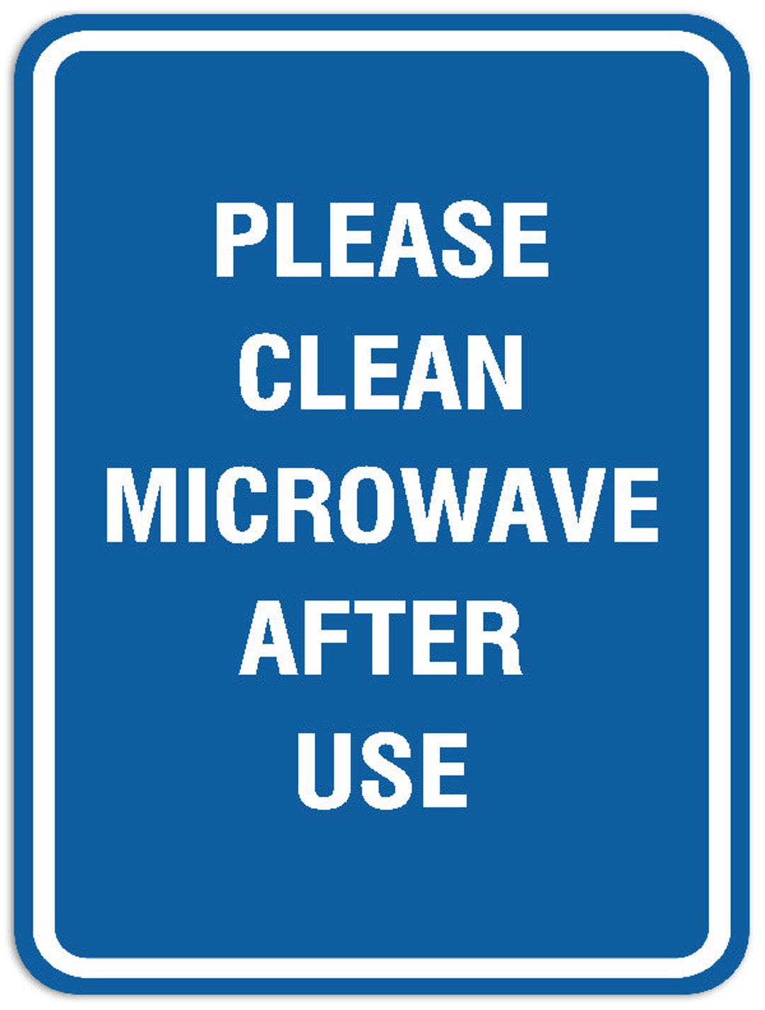 Portrait Round Please Clean Microwave After Use Sign Laser-engraved ...