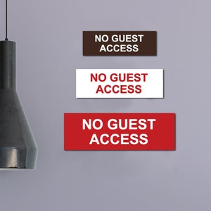 Basic No Guest Access Sign - Etsy