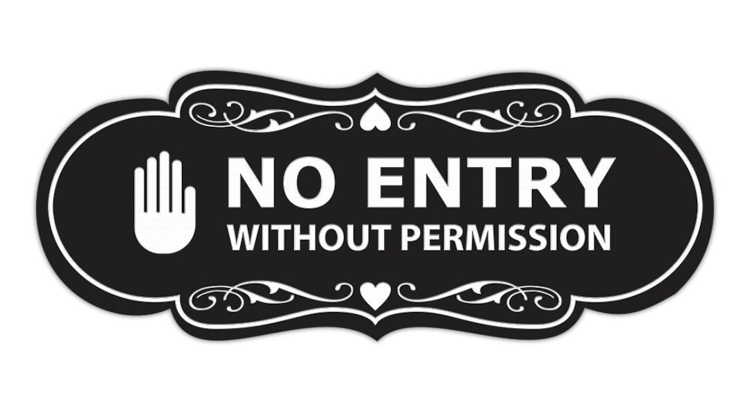 Signs Bylita Designer No Entry Without Permission Wall or Door Sign - Etsy