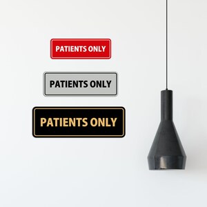 Signs Bylita Standard Patients Only Sign - Etsy