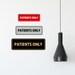 Signs Bylita Standard Patients Only Sign - Etsy