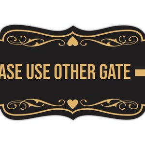 Signs Bylita Designer Please Use Other Gate Wall or Door Sign - Etsy