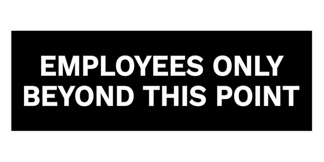 Basic Employees Only Beyond This Point Sign - Etsy