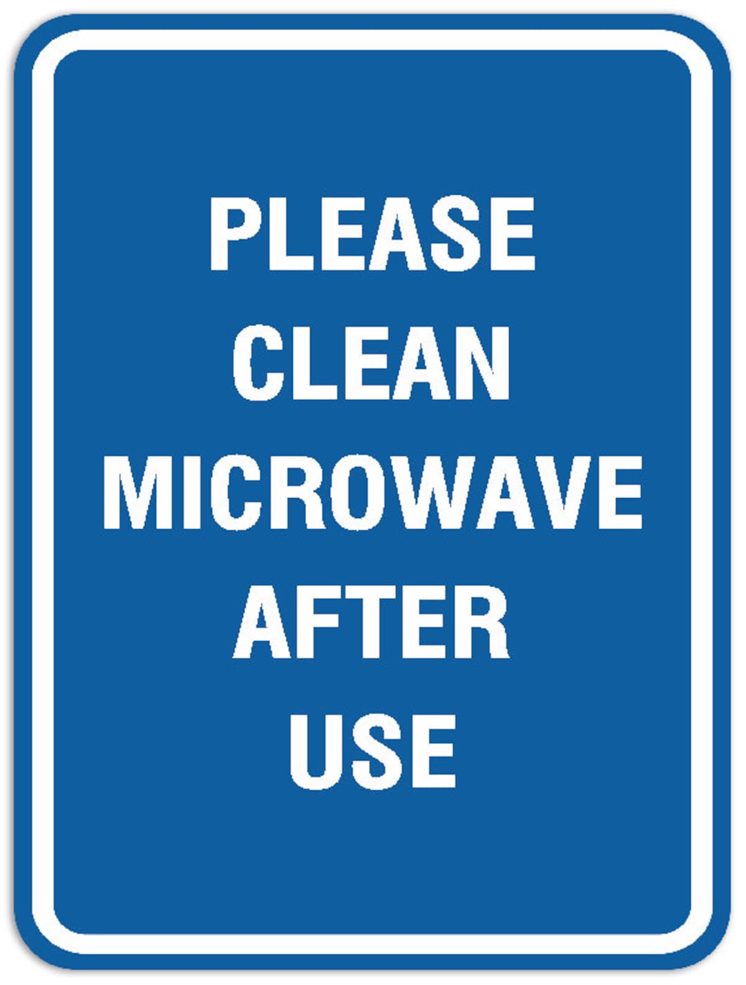 Portrait Round Please Clean Microwave After Use Sign Laser-engraved ...