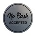 Circle NO CASH ACCEPTED Wall or Door Sign - Etsy