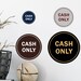 Signs Bylita Circle Cash Only Sign - Etsy