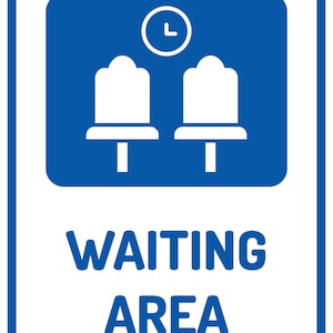 Portrait Round Plus Waiting Area Wall or Door Sign General Public ...