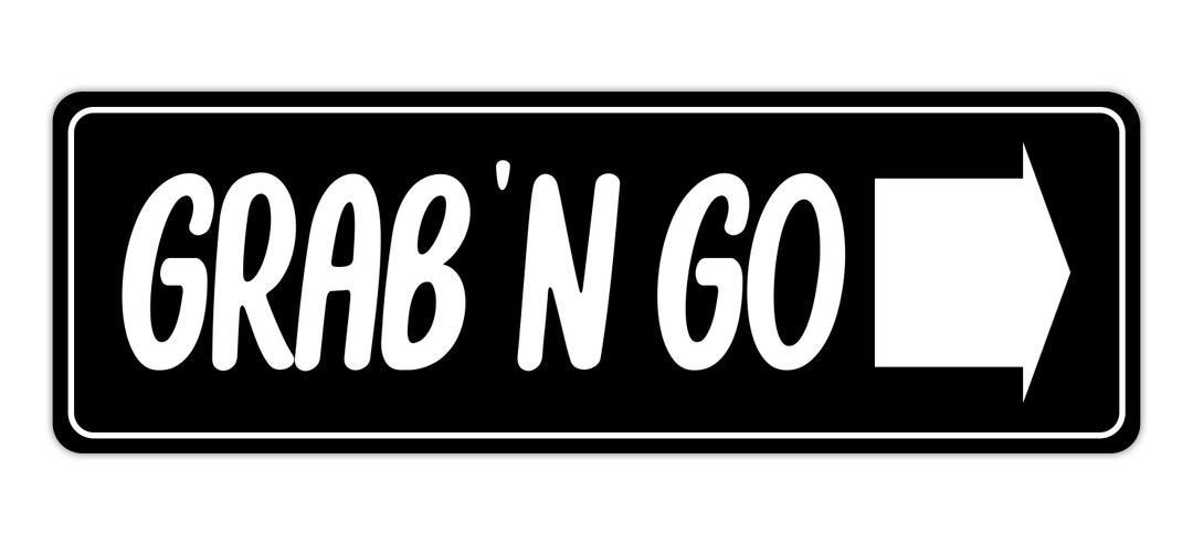 Signs Bylita Standard Grab'n Go Wall or Door Sign - Etsy