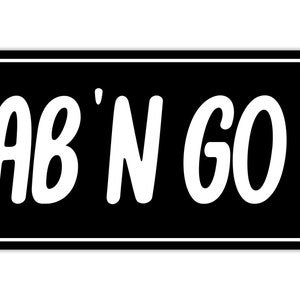 Signs Bylita Standard Grab'n Go Wall or Door Sign - Etsy