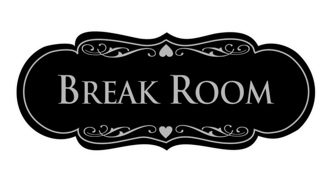 Designer Break Room Sign - Etsy