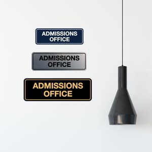 Signs Bylita Standard Admissions Office Sign - Etsy