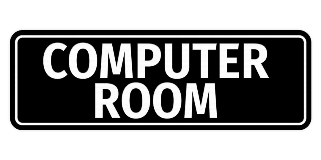 Standard Computer Room Wall or Door Sign - Etsy