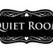 Signs Bylita Designer Quiet Room Sign - Etsy