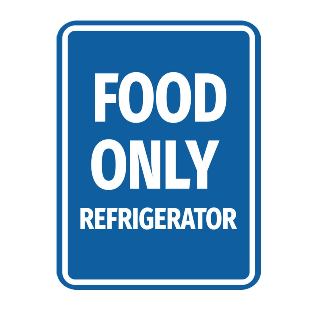 Portrait Round Notice: Food Only Refrigerator Door or Wall Sign Durable ...