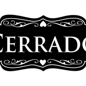 Designer Spanish Cerrado Wall or Door Sign - Etsy