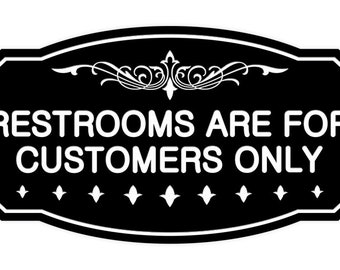 Restrooms Are for Customers Only Sign - Etsy