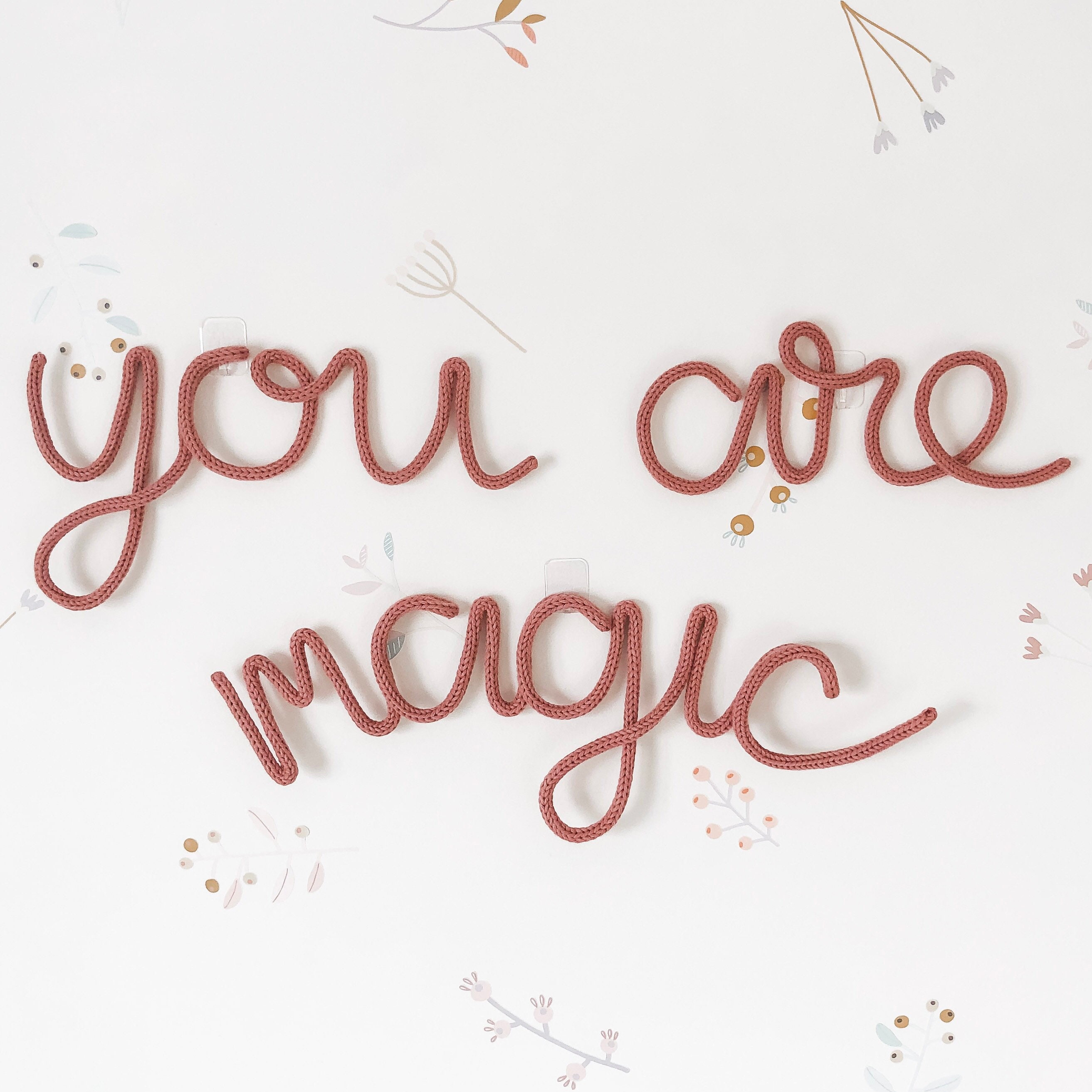 You Are Magic: Knitted Wire Sign | Etsy