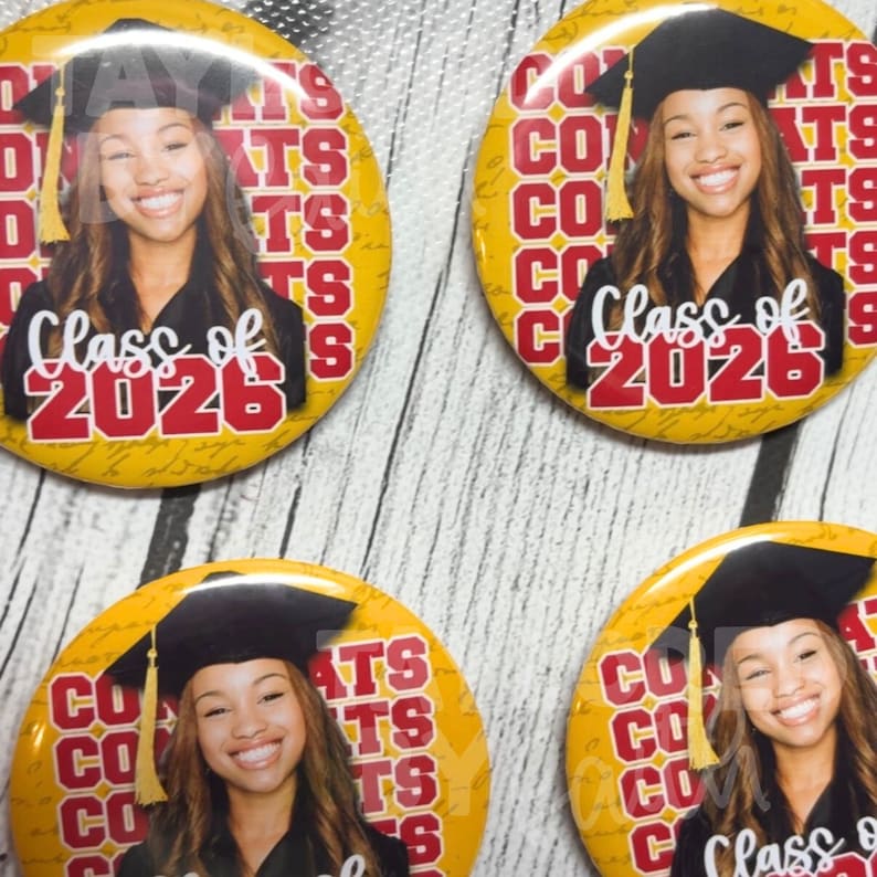 Graduation Buttons, Custom Buttons, Pinback Buttons, Class of 2026 ...