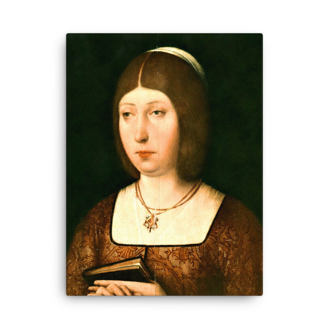Queen Isabella I of Castile Canvas Print - Canvas Wall Art - Etsy