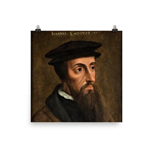 John Calvin Poster Print - Etsy