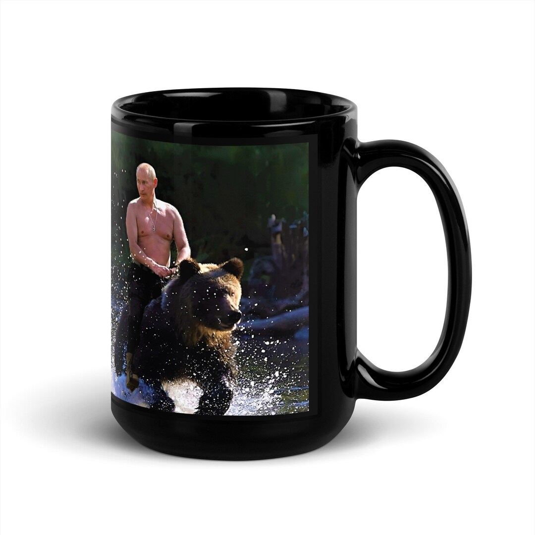 Putin Mug - Vladimir Putin Riding a Bear Black Glossy Mug - Etsy