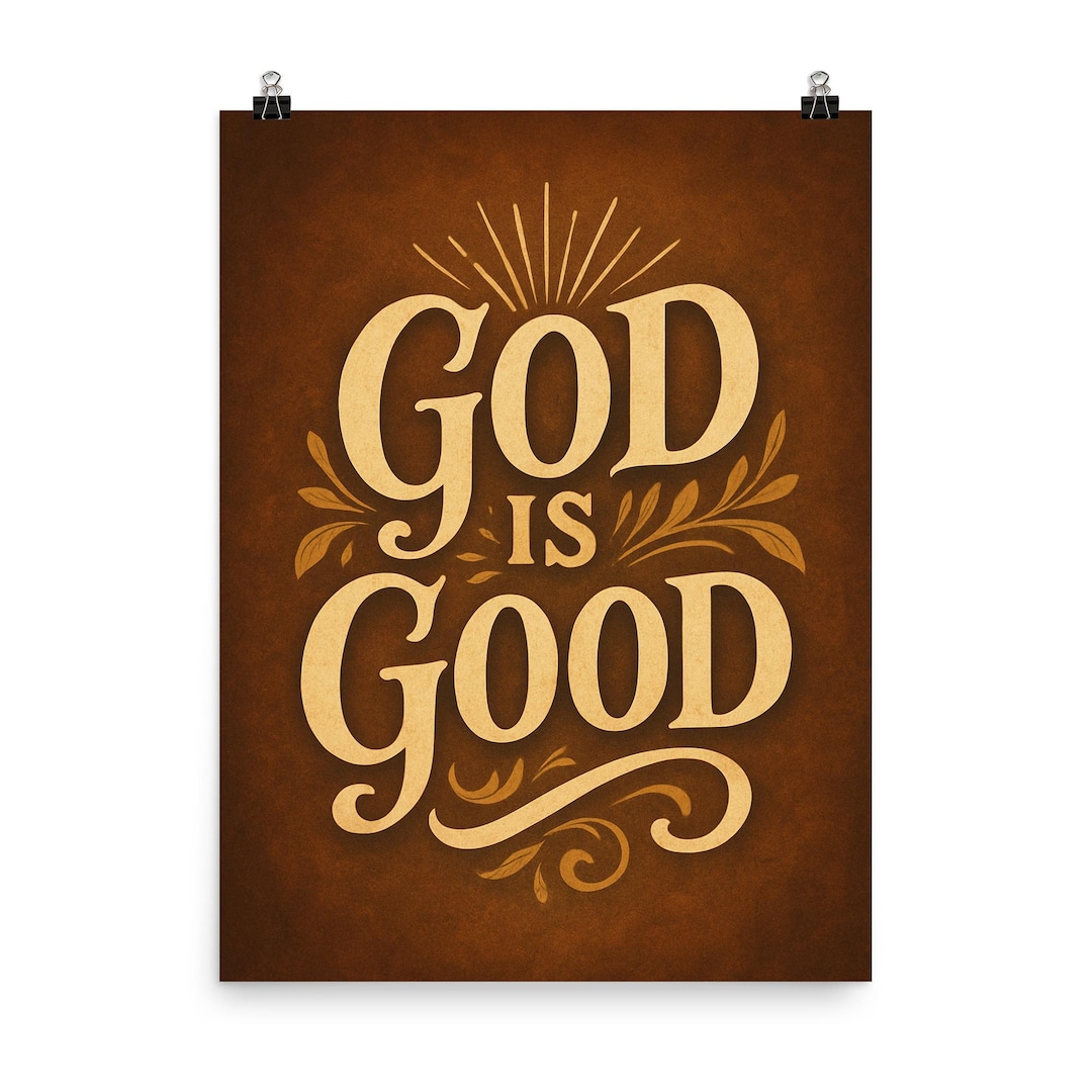 Inspirational God is Good Poster: Christian Home Decor - Etsy