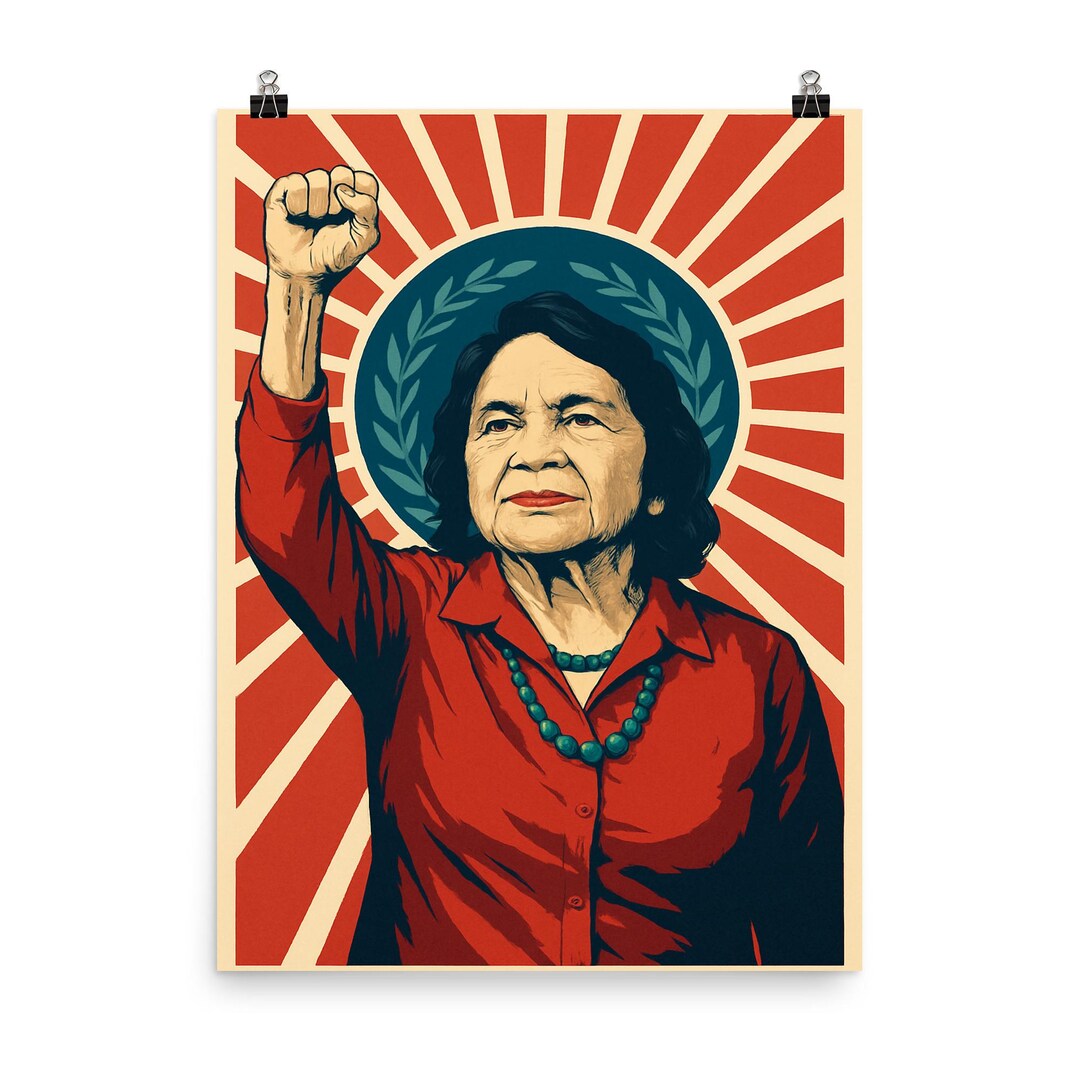 Dolores Huerta Poster: Feminist Icon, Social Justice Art Print - Etsy
