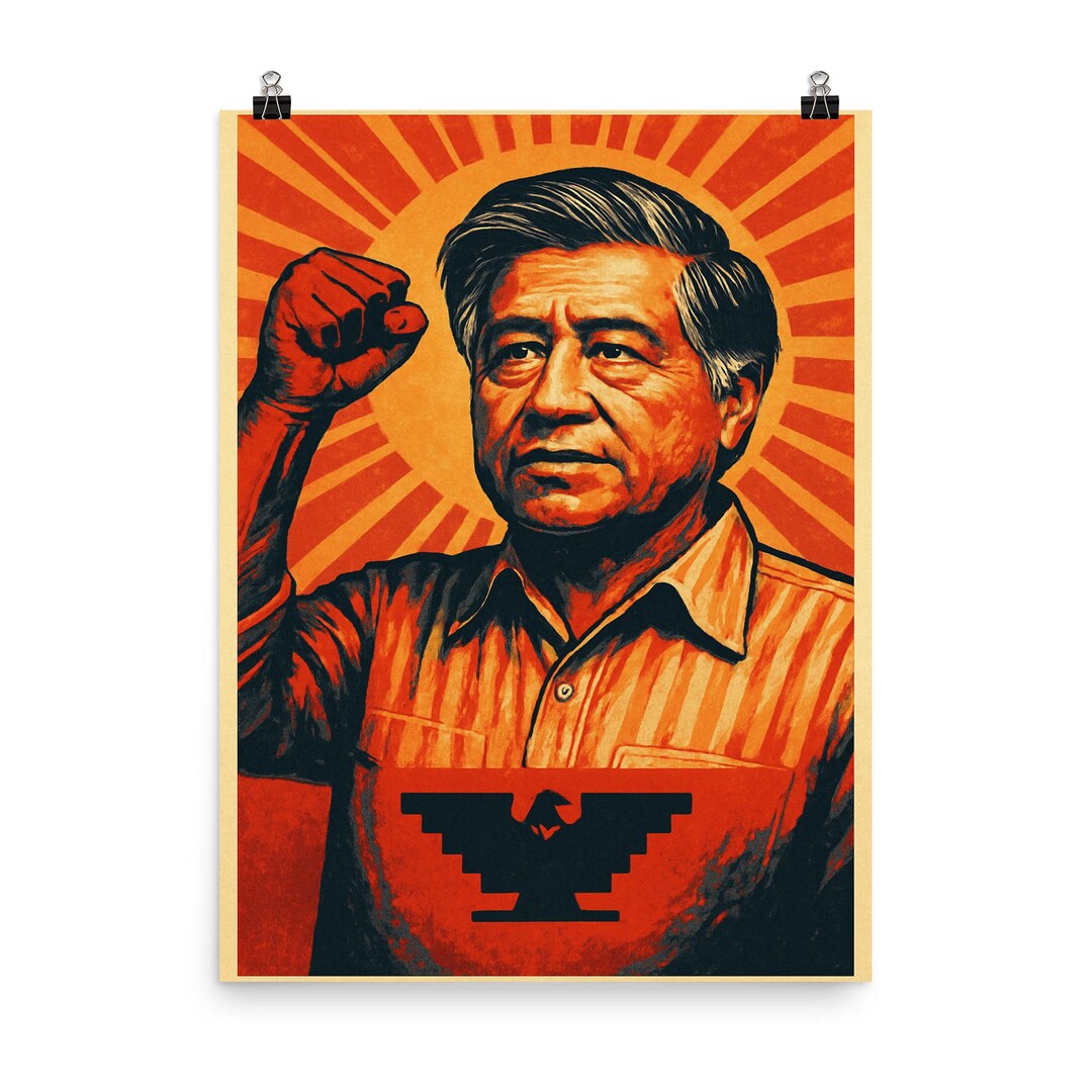 Cesar Chavez Inspirational Poster Print - Unique Social Justice Wall ...