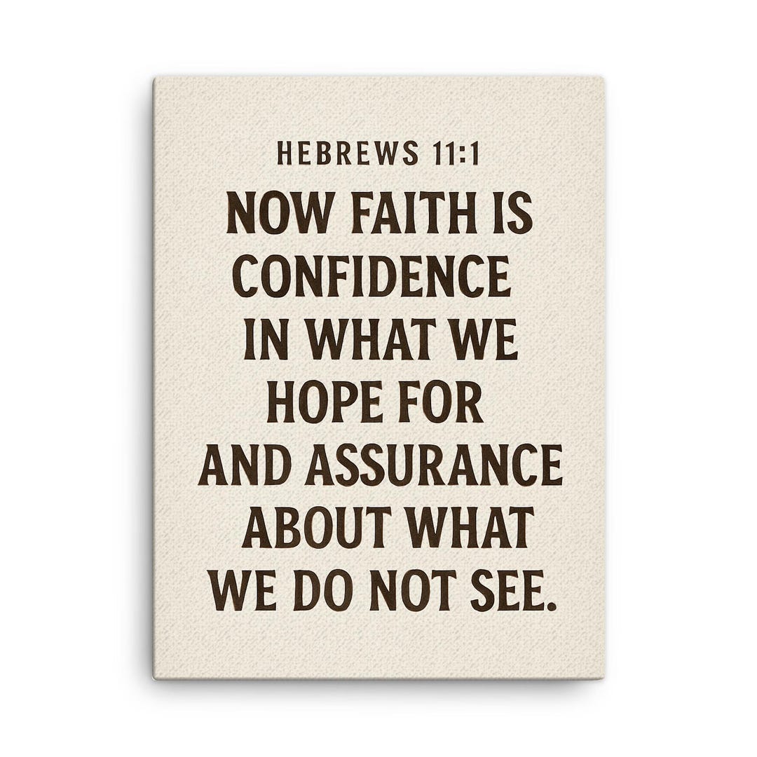Hebrews 11:1 Faith Canvas Print – Inspirational Christian Wall Art ...