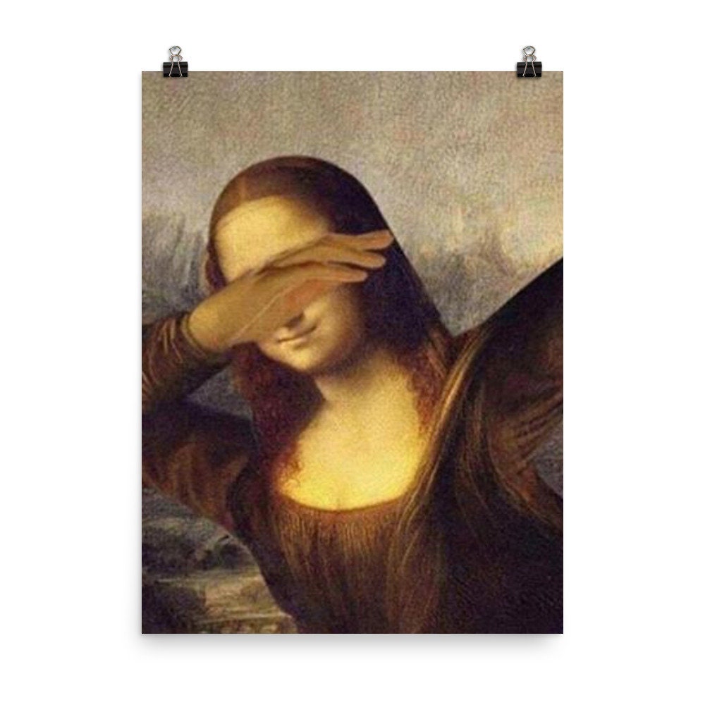 Mona Lisa Dabbing Mona Lisa Dab Meme Poster | Etsy