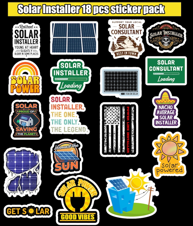 Solar Installer 18 Pcs Sticker Pack Laminated Vinyl Waterproof Stickers ...