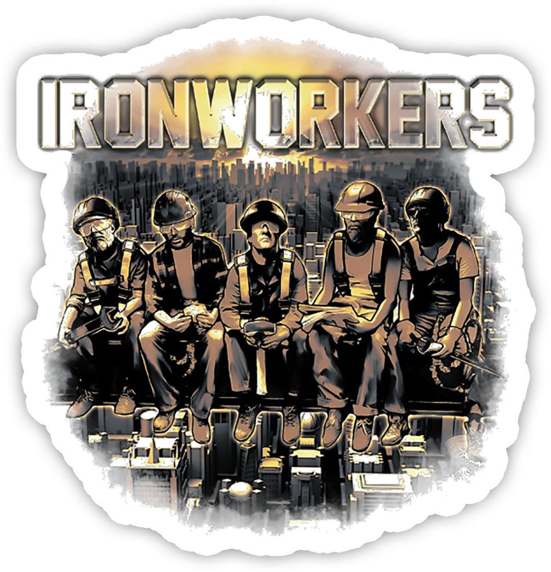 Ironworkers on Beam High Sticker 3.5 Inch Toolbox Decal Waterproof ...