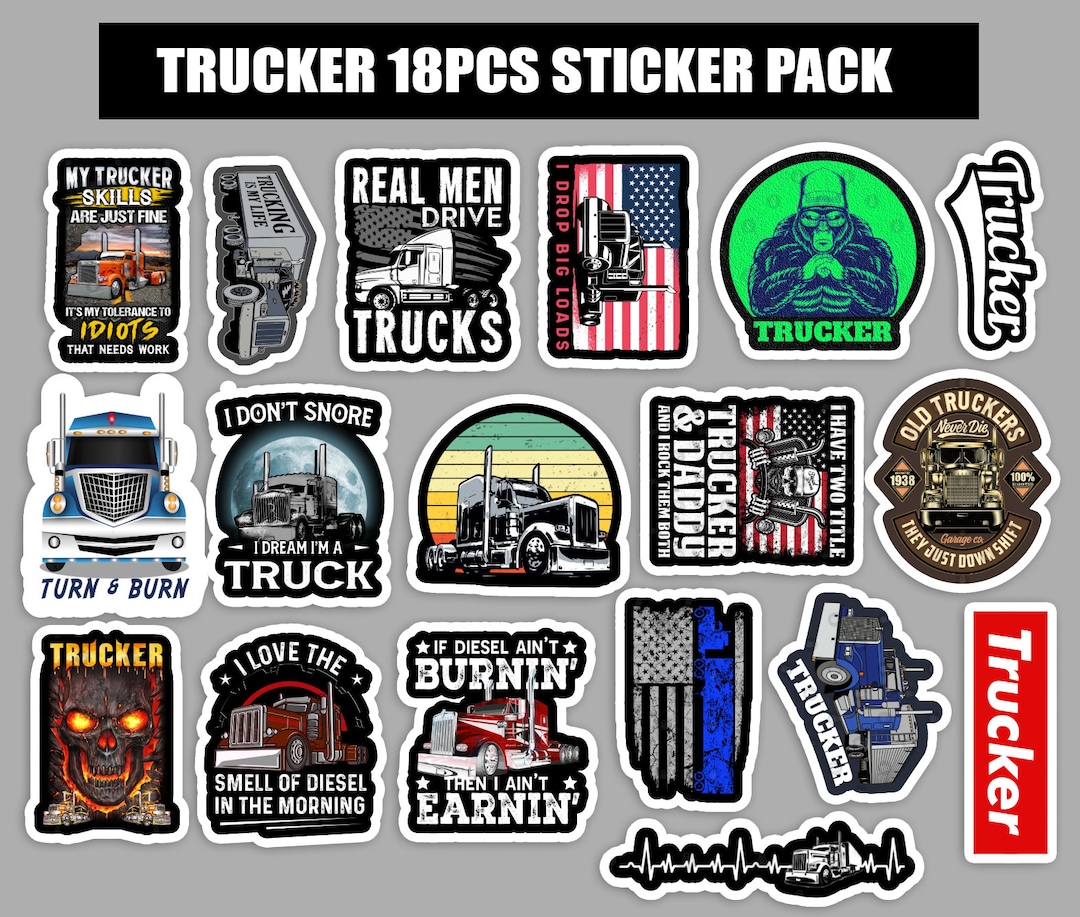 Trucker 18 Pcs Sticker Pack Laminated Vinyl Waterproof Stickers Truck ...