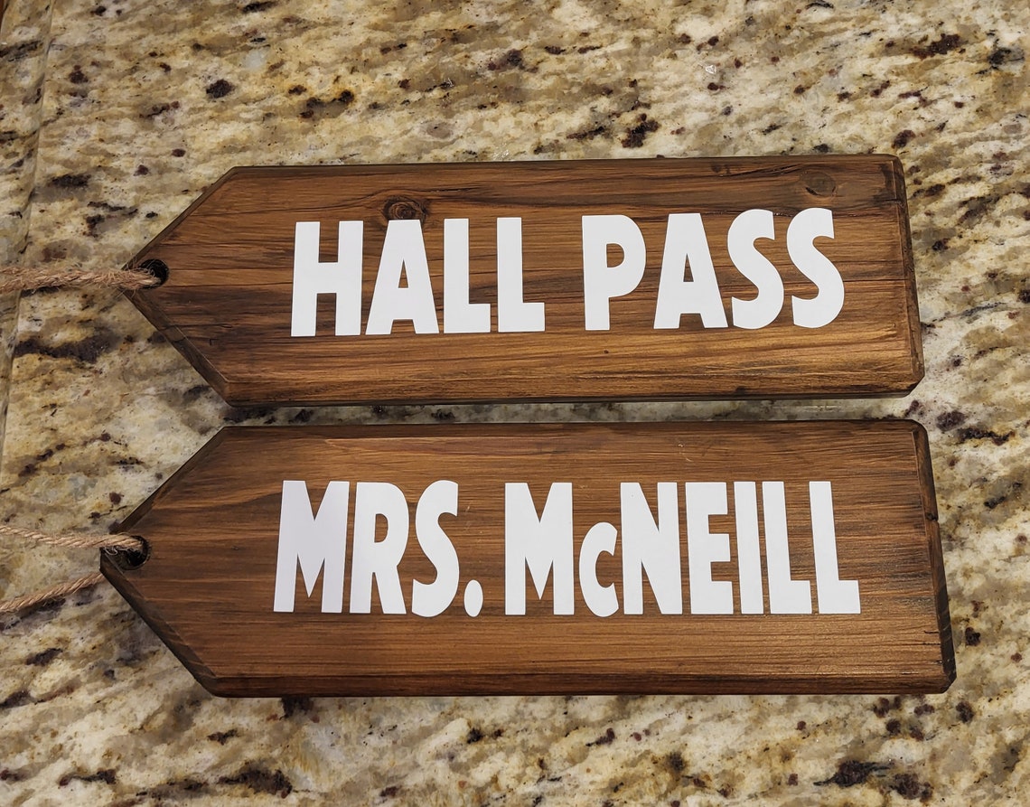 Custom Hall Pass, Gift for Teacher, Teacher Appreciation Gift ...