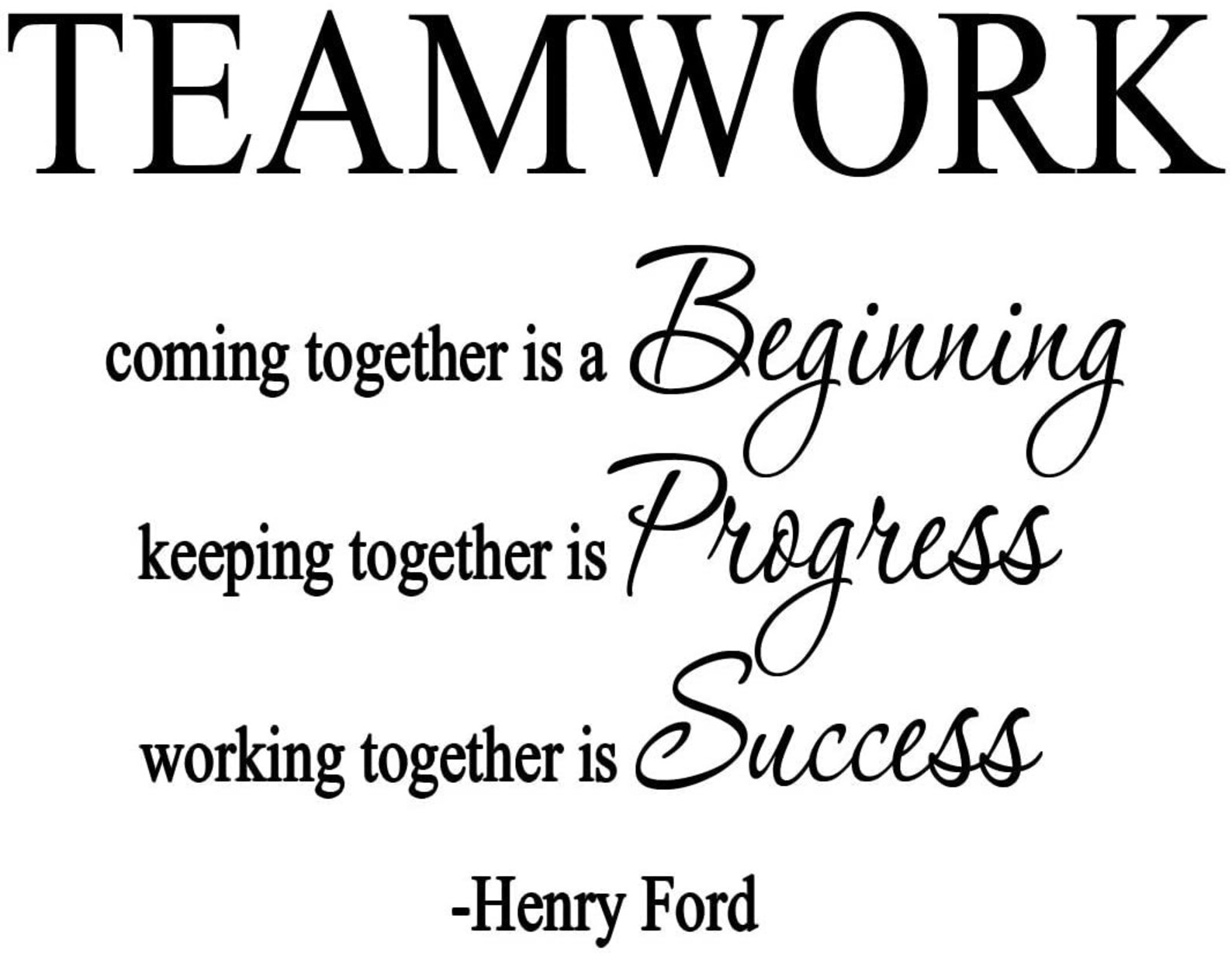 Teamwork Coming Together is A Beginning Henry Ford Quote | Etsy